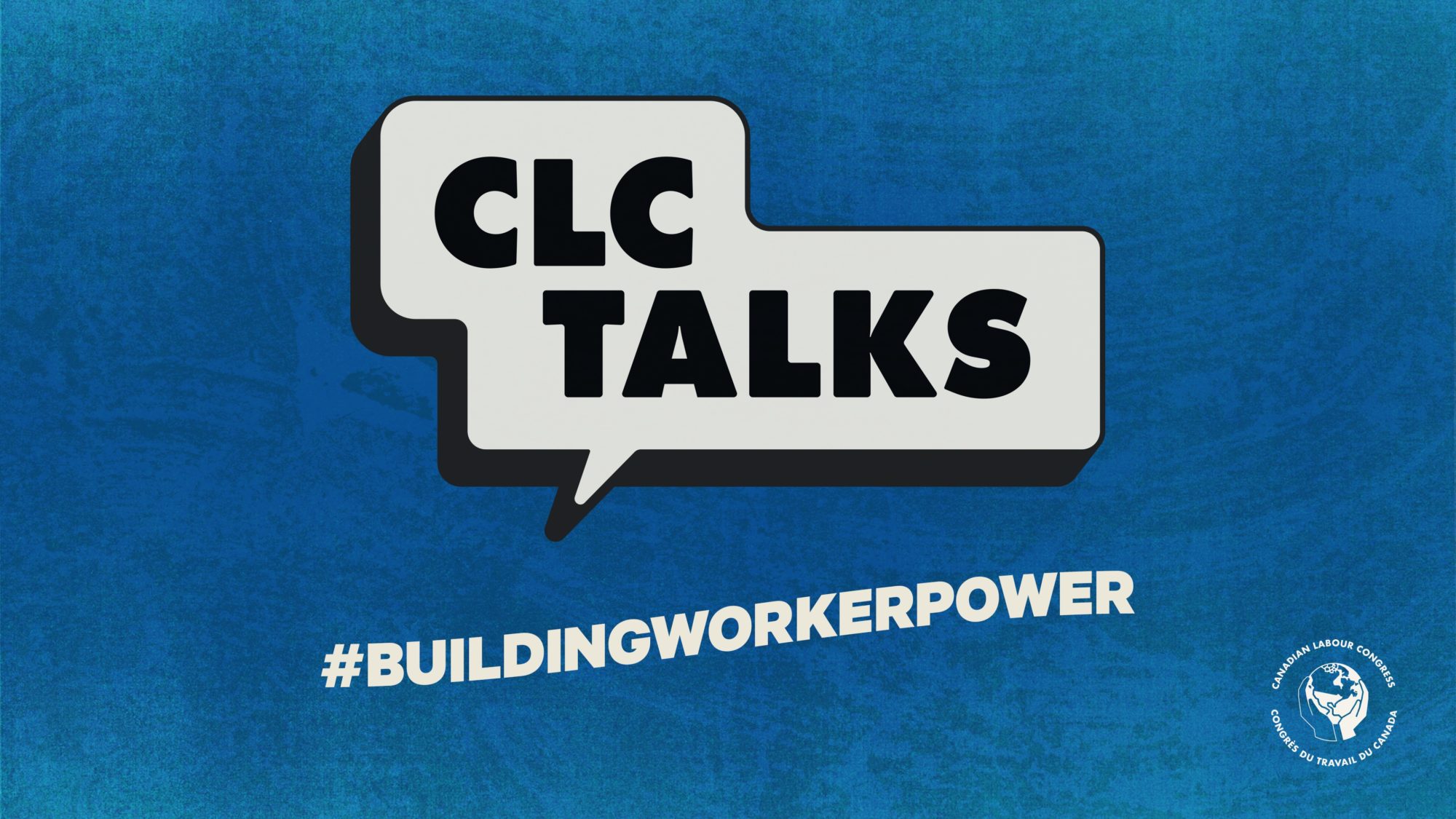 Events Archive | Canadian Labour Congress